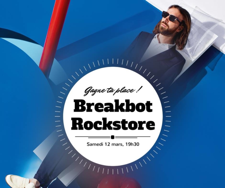 Des places pour le concert de Breakbot le 12 mars au Rockstore - Radio ...