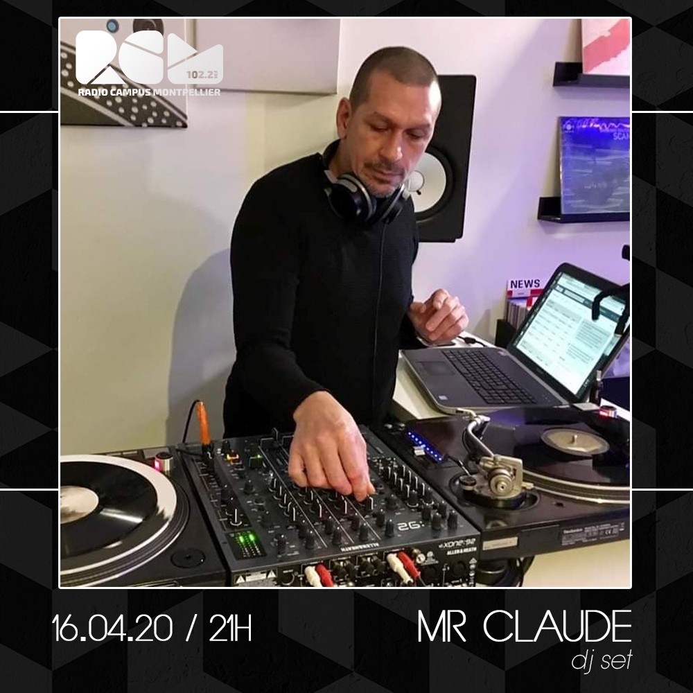 Mr Claude dj set @ Home - Radio Campus Montpellier